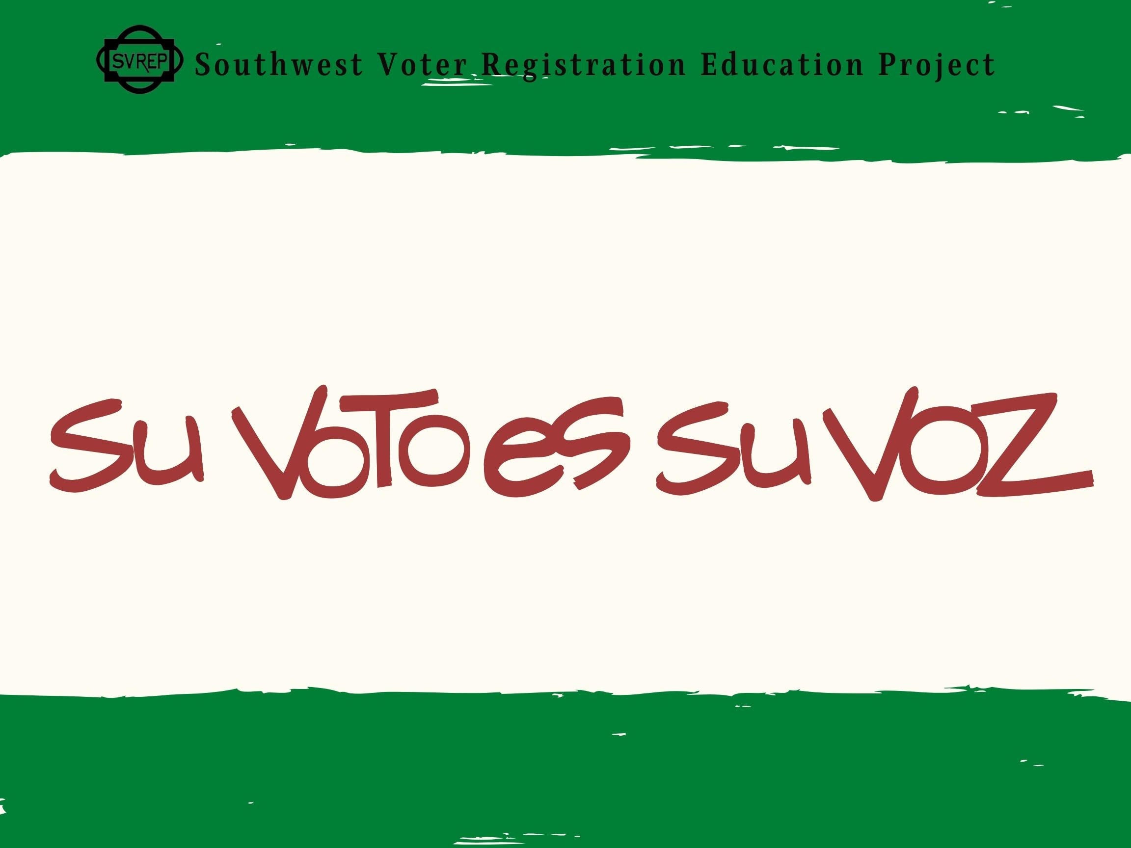 SVREP Yard Sign 2 | Southwest Voter Registration Education Project ...
